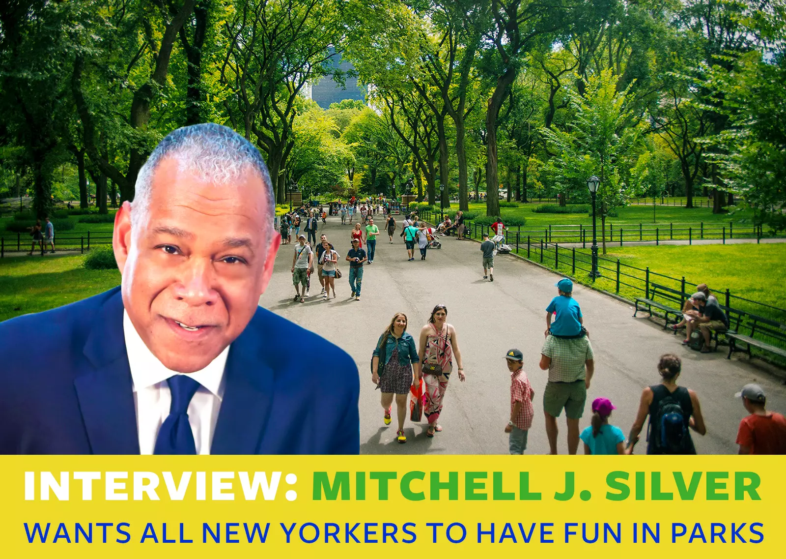 ENTREVISTA: Mitchell J. Silver, comissari de parcs, fa que els parcs de Nova York siguin accessibles per a tothom 12665_1
