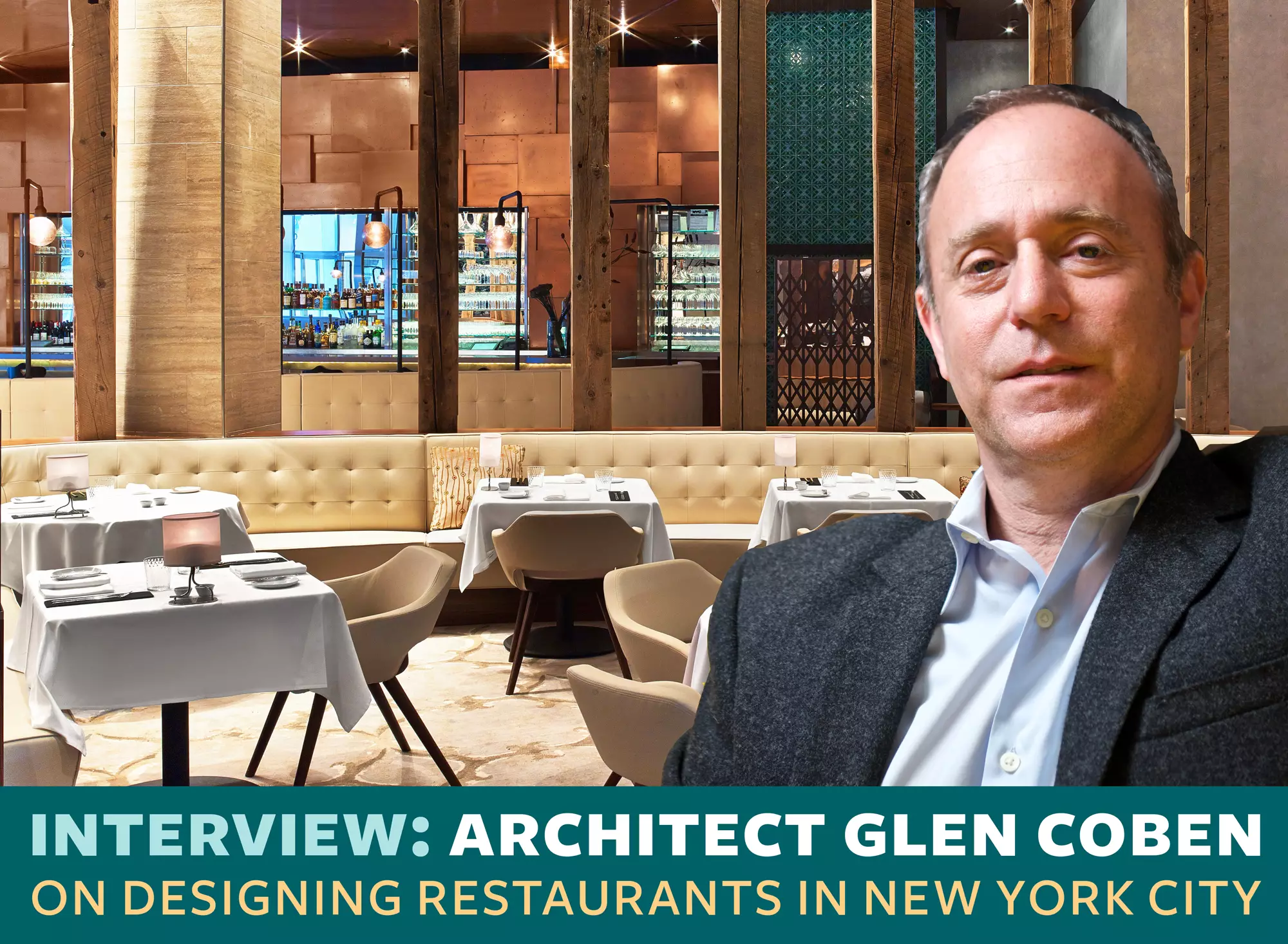 ENTREVISTA: L'arquitecte Glen Coben explica la seva passió pel disseny i els restaurants 13254_1