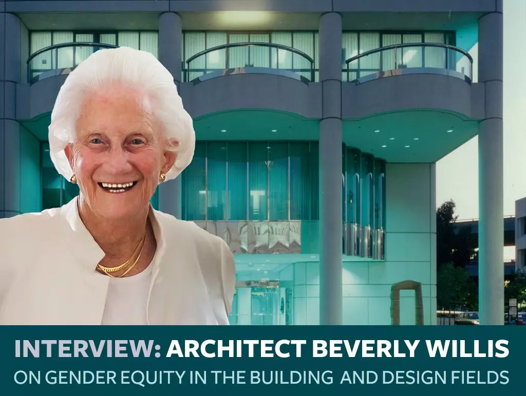 INTERVIEW: Ang maalamat na arkitekto na si Beverly Willis sa pagkakapantay-pantay ng kasarian sa industriya ng gusali at disenyo 15371_1