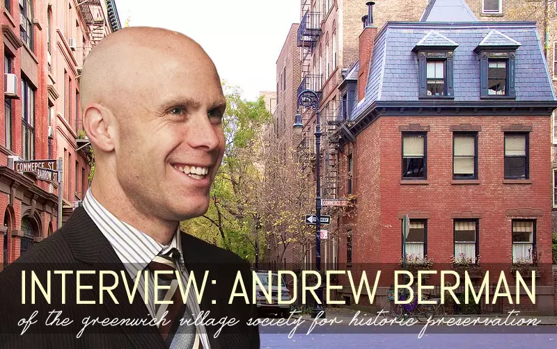 WYWIAD: Andrew Berman, dyrektor wykonawczy Greenwich Village Society for Historic Preservation 15948_1