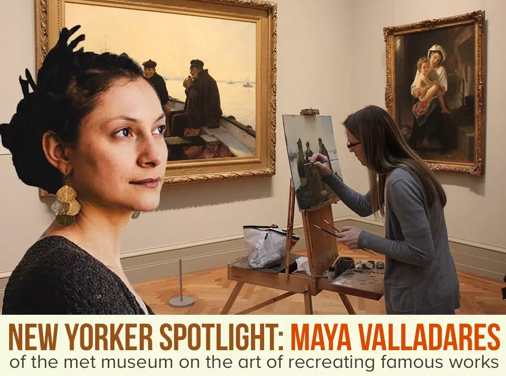Spotlight: Maya Valladares alîkariya hunermendan dike ku karên navdar ên li Muzexaneya Metropolitan ya Hunerê kopî bikin 21718_1