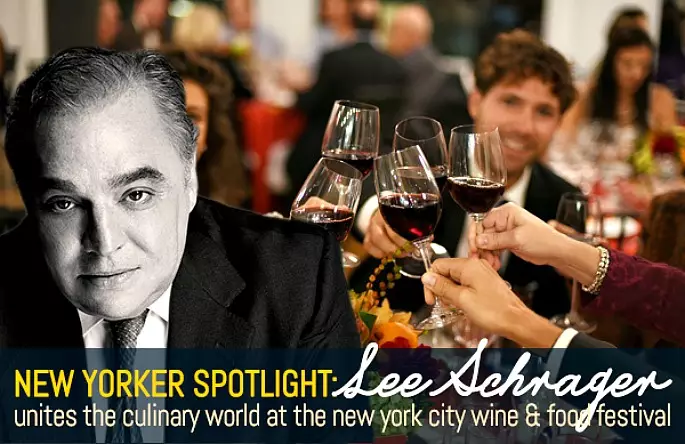 New Yorker Spotlight: Lee Schrager dia mampiray ny tontolon'ny culinary amin'ny fetiben'ny divay sy sakafo NYC 26888_1