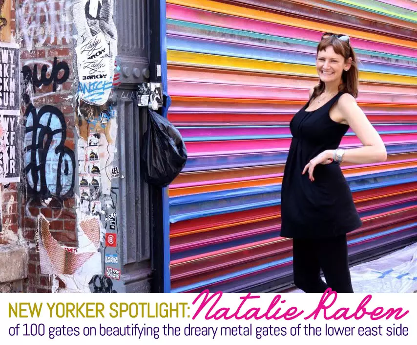 New Yorker Spotlight: Natalie Raben iz 100 GATES o polepšanju mračnih kovinskih vrat LES-a 27744_1