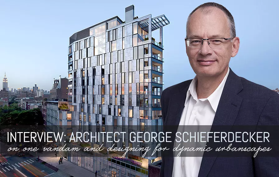 采访：建筑师 George Schieferdecker 与我们谈论 Vandam 和 BKSK 的未来项目 33698_1